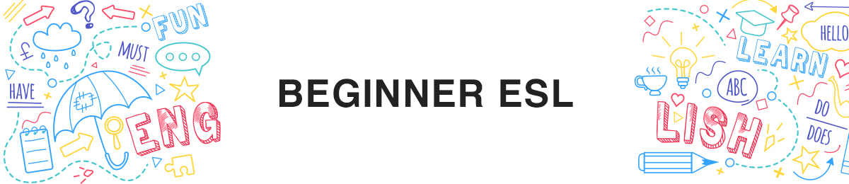 Beginner ESL Program – ESL Academy