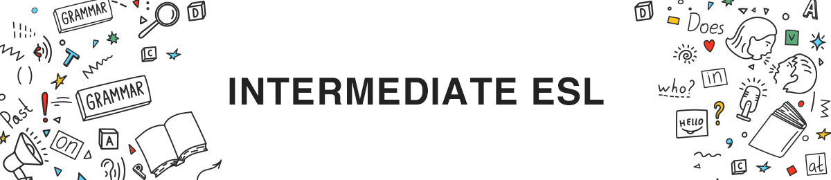 Intermediate ESL Program – ESL Academy